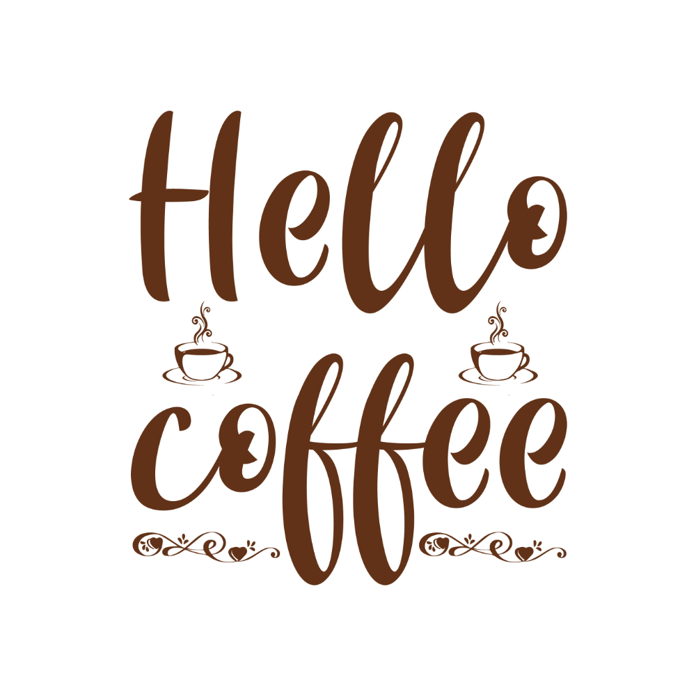 Hello coffee Svg, Coffe Svg, Coffee Quote Svg, Coffee logo S | Inspire ...