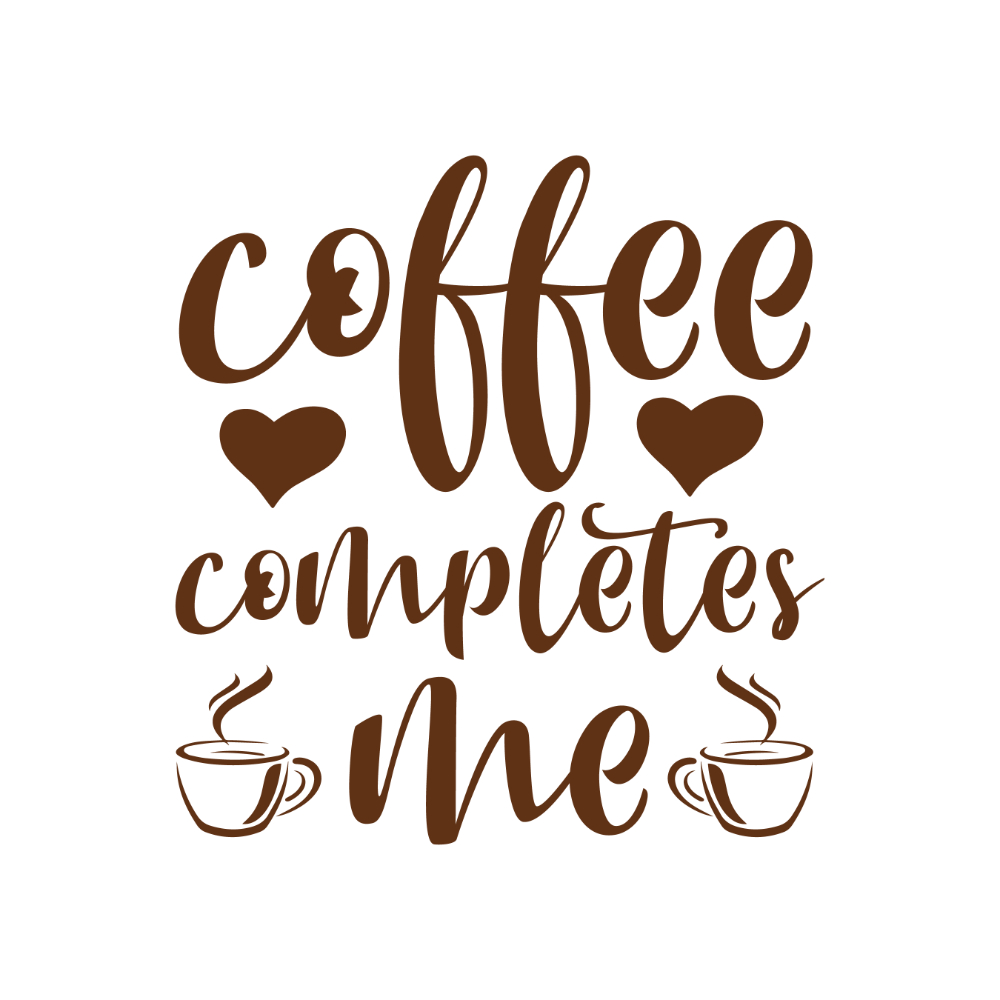 Coffee completes me Svg, Coffe Svg, Coffee Quote Svg, Coffee | Inspire ...