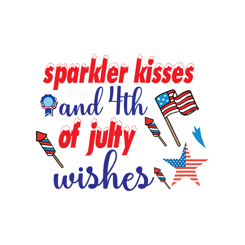 Sparkler kisses and 4th of julty wishes Svg, 4th of July Svg | Inspire ...