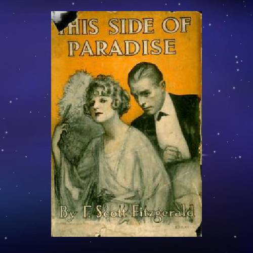 This Side of Paradise By F. Scott Fitzgerald | Inspire Uplift