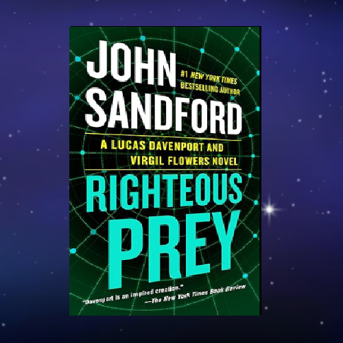 Righteous Prey (A Prey Novel, Book 32) By John Sandford | Inspire Uplift