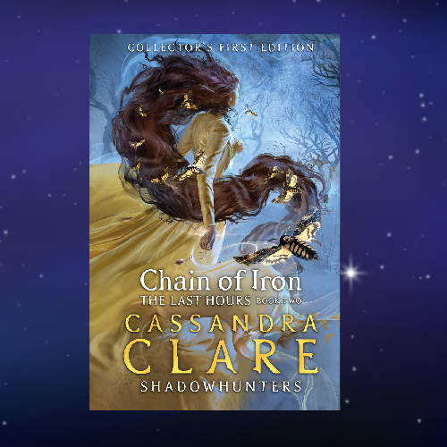 Chain of Iron (The Last Hours, Book 2) Cassandra Clare | Inspire Uplift
