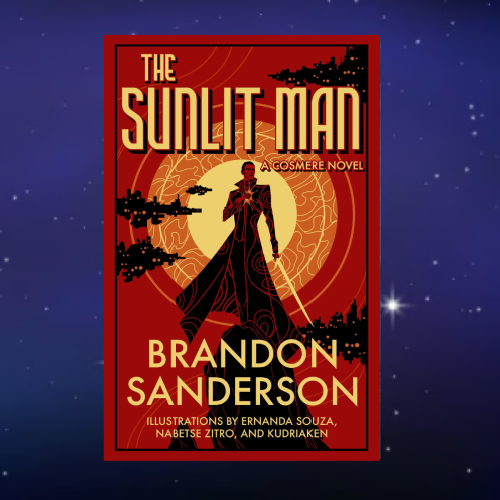 The Sunlit Man A Cosmere novel .Secret Projects Book 4. Bran | Inspire ...