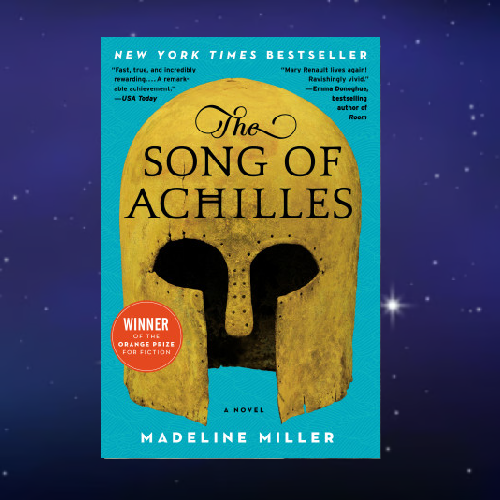The Song of Achilles Madeline Miller | Inspire Uplift