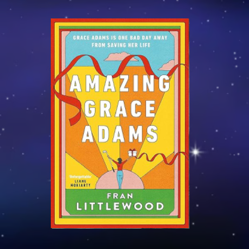 Amazing Grace Adams By Fran Littlewood | Inspire Uplift
