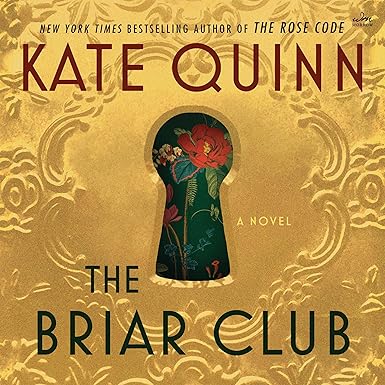 The Briar Club : Kate Quinn | Inspire Uplift