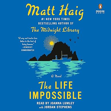 The Life Impossible by Matt Haig | Inspire Uplift