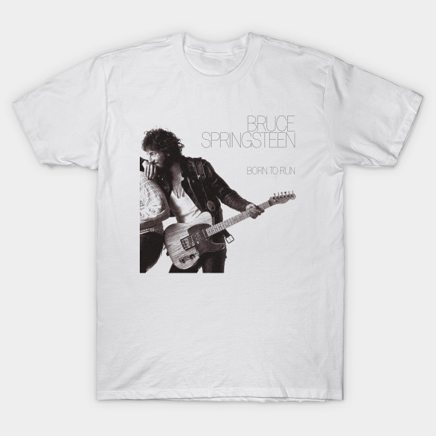 Bruce Springsteen Born to Run T - Shirt | Inspire Uplift