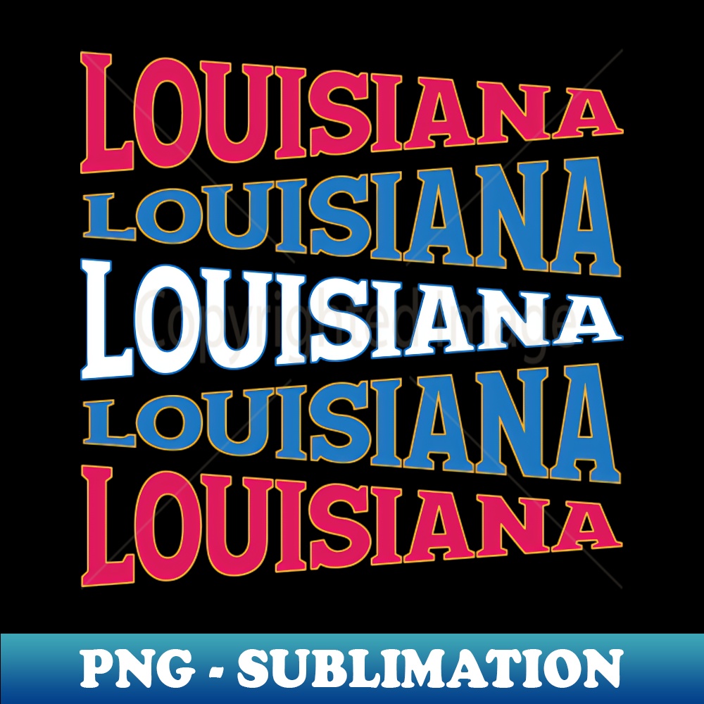 NATIONAL TEXT ART LOUISANA - Creative Sublimation PNG Downlo | Inspire ...