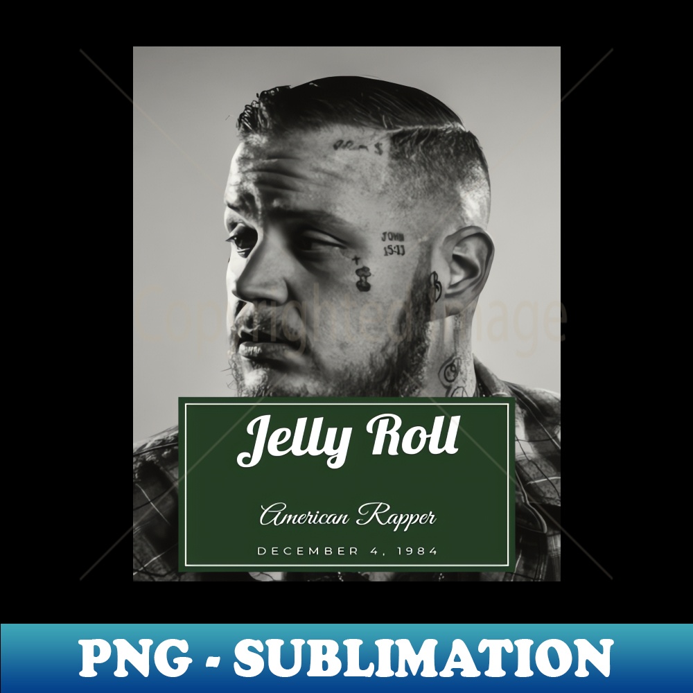 Jelly Roll - PNG Transparent Digital Download File for Subli | Inspire ...