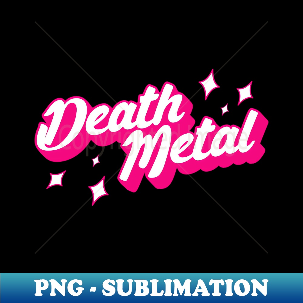 Cute Death Metal - PNG Transparent Sublimation File | Inspire Uplift