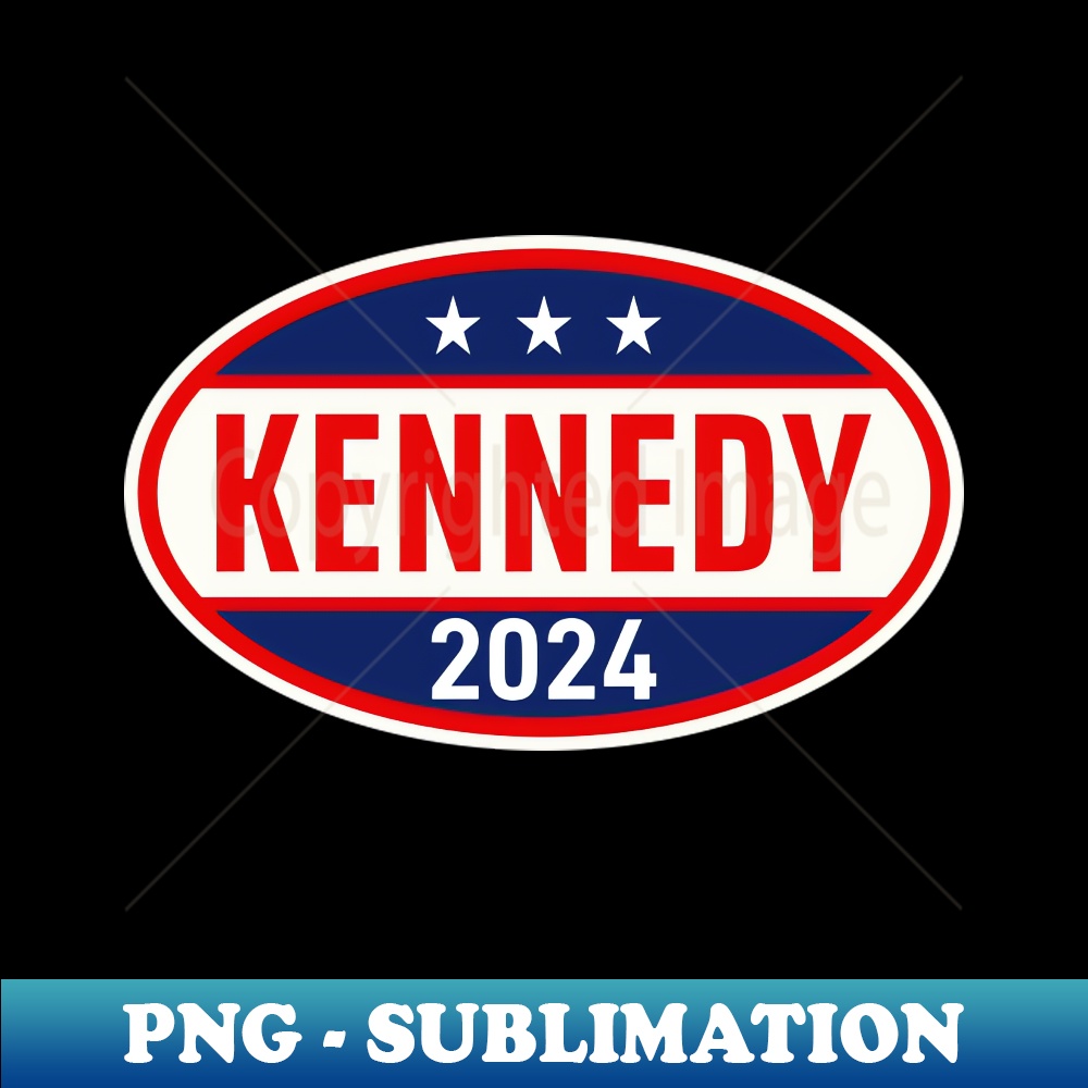 Kennedy 24 For President, rfk jr - Exclusive PNG Sublimation | Inspire ...