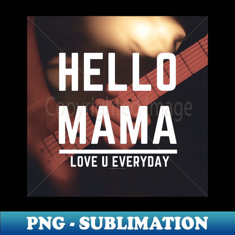 Hello mama happy mothers dayBest Selling - Digital Sublimati | Inspire ...