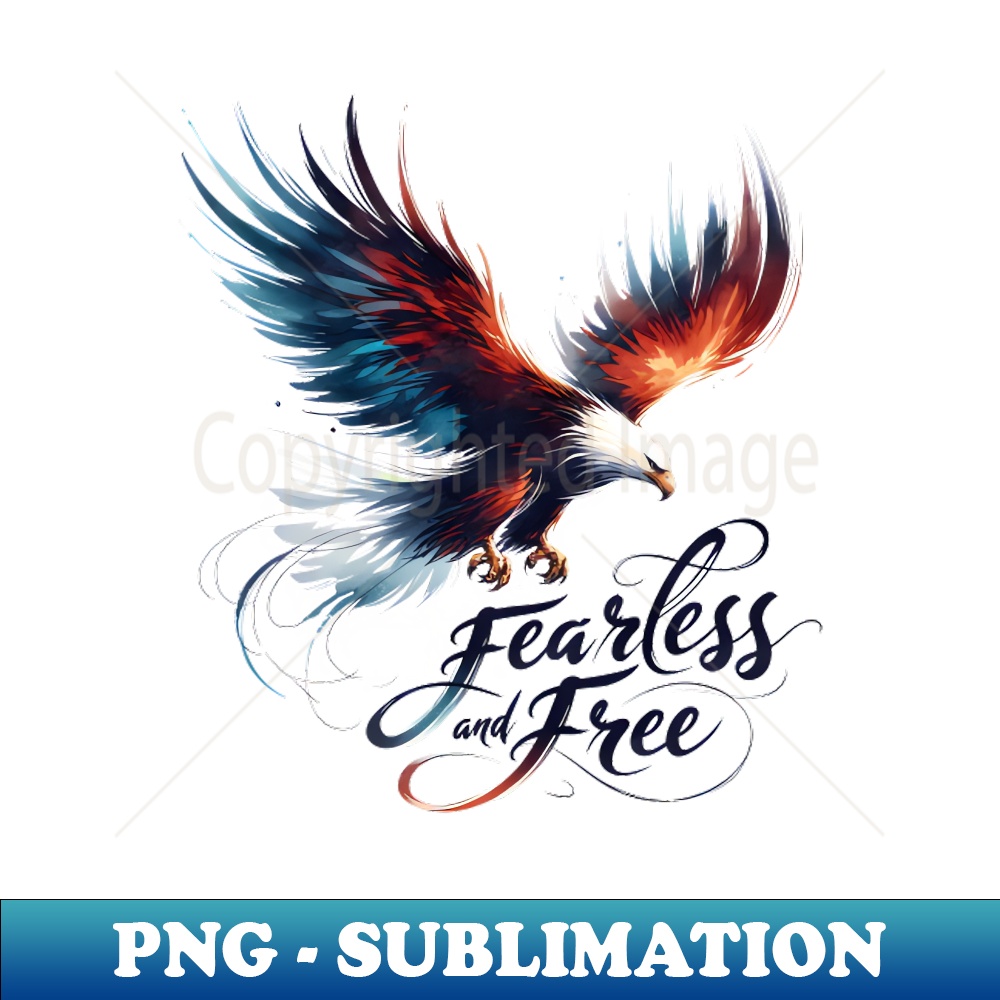 Eagle Fearless and Free - Premium PNG Sublimation File - Stu | Inspire Uplift