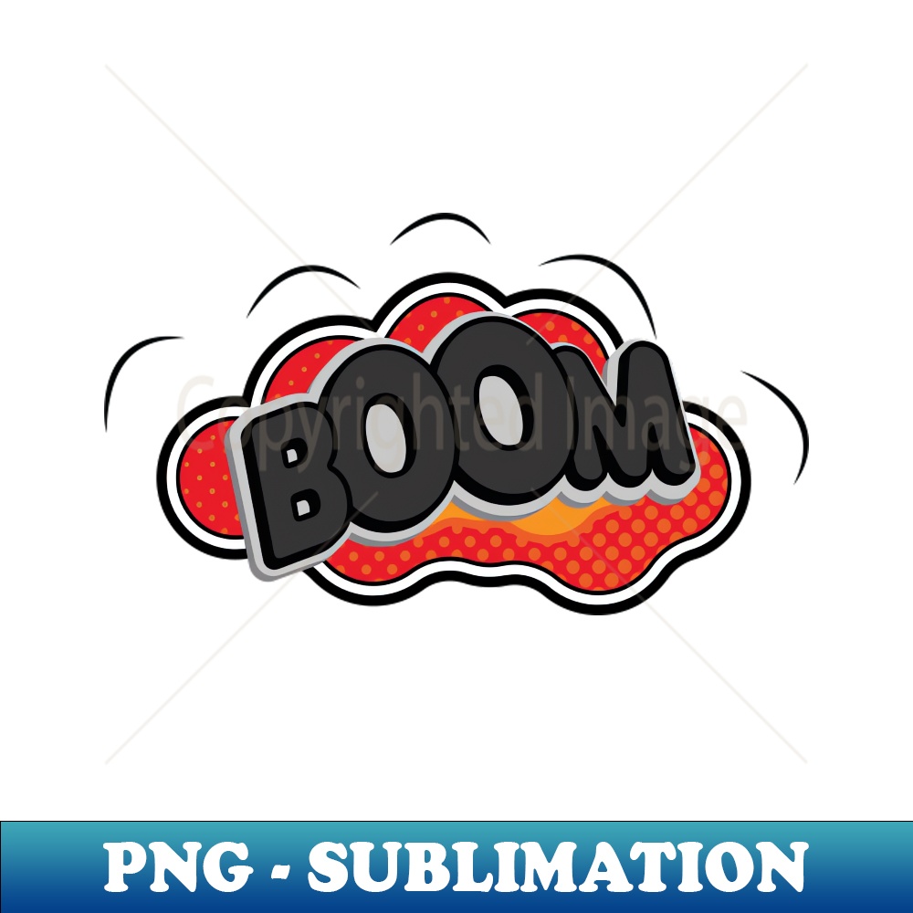 Comic Boom Onomatopoeia - Premium PNG Sublimation File - Add | Inspire ...