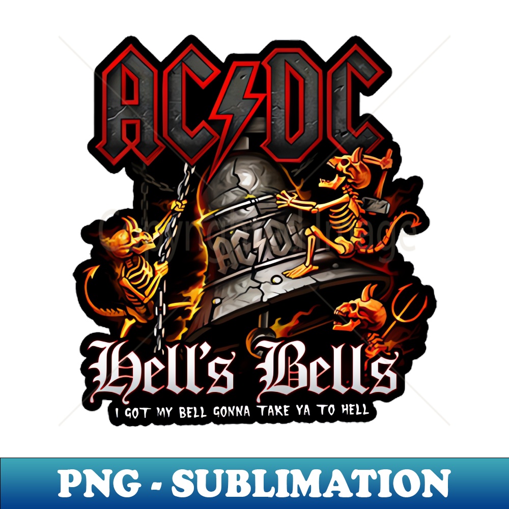 Hells Bells - Retro PNG Sublimation Digital Download - Perfe | Inspire Uplift