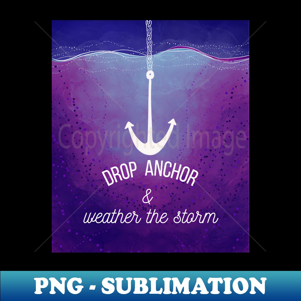 Drop Anchor and Weather The Storm mental health anxiety - Ex | Inspire ...