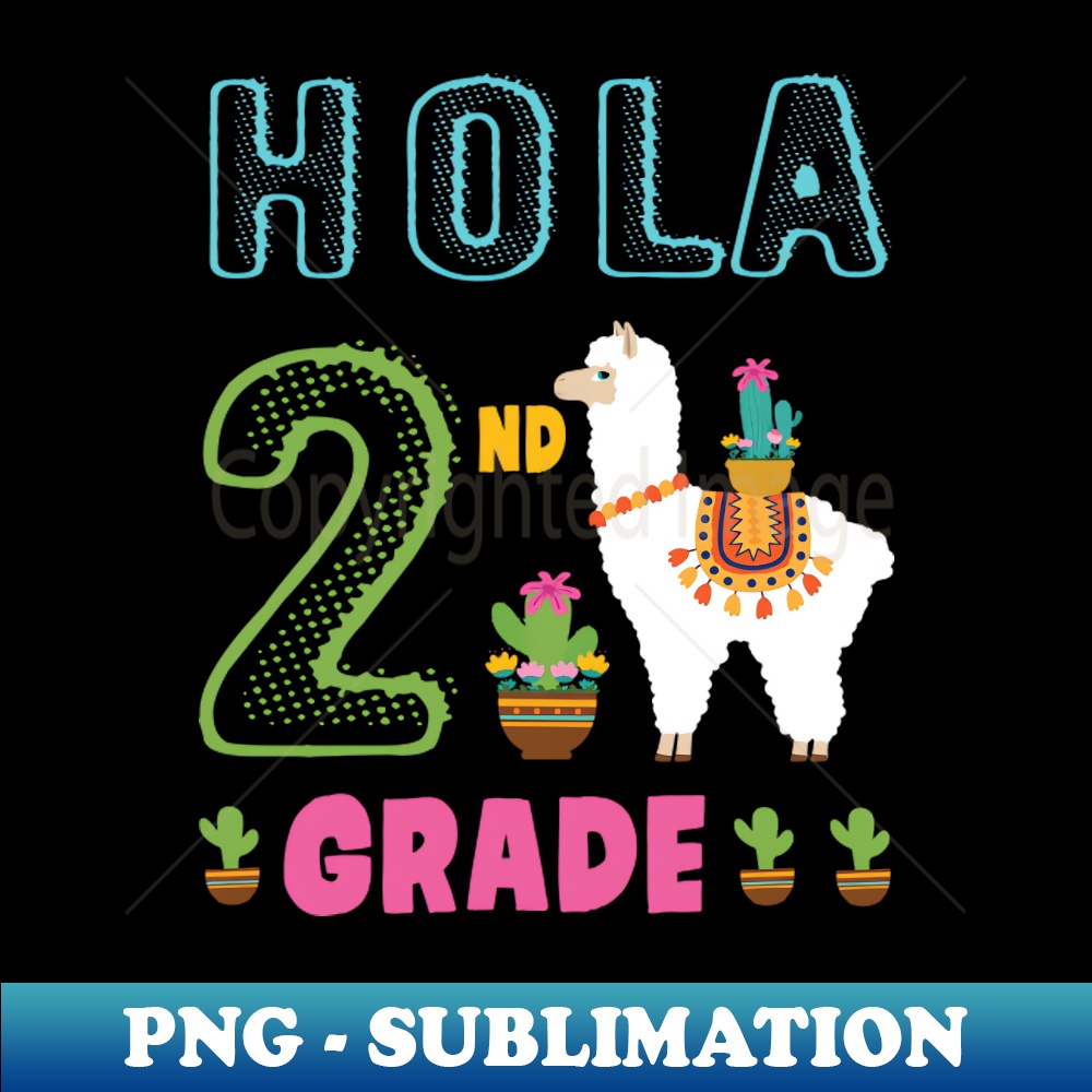 Cactus On Llama Student Happy Back To School Hola 2nd Grade | Inspire ...