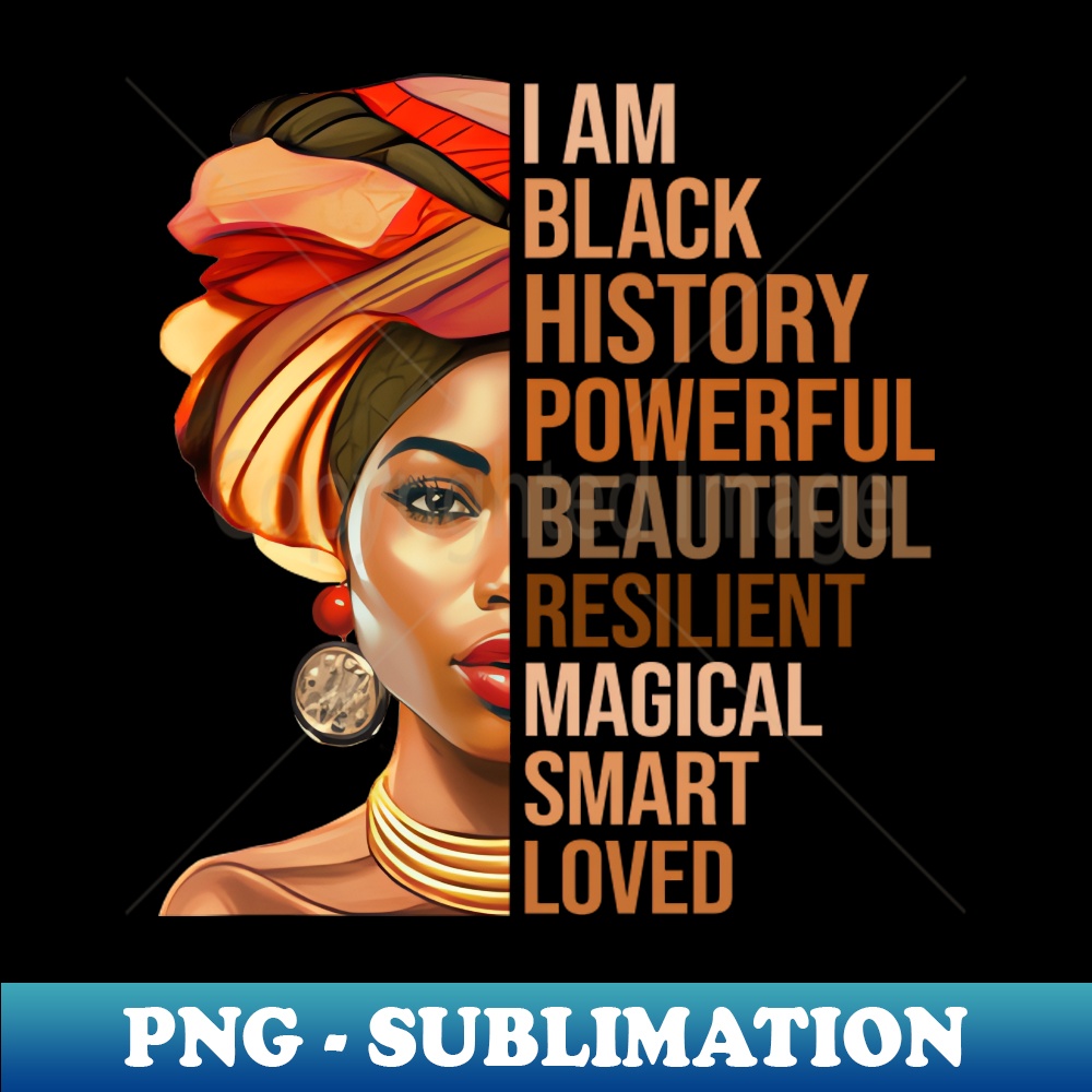 I Am Black History Powerful Women Girls Black History Month | Inspire ...