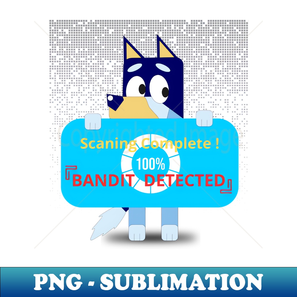Bluey - Bandit Detected Fanart - Instant PNG Sublimation Dow - Inspire ...