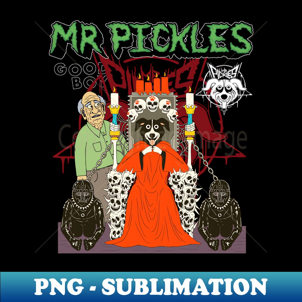 Mr Pickles - PNG Transparent Sublimation Design - Bring Your | Inspire ...