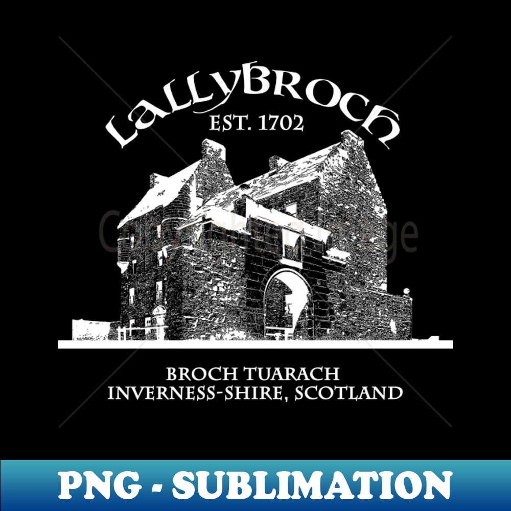 Lallybroch Outlander WHITE - PNG Transparent Sublimation Fil | Inspire ...