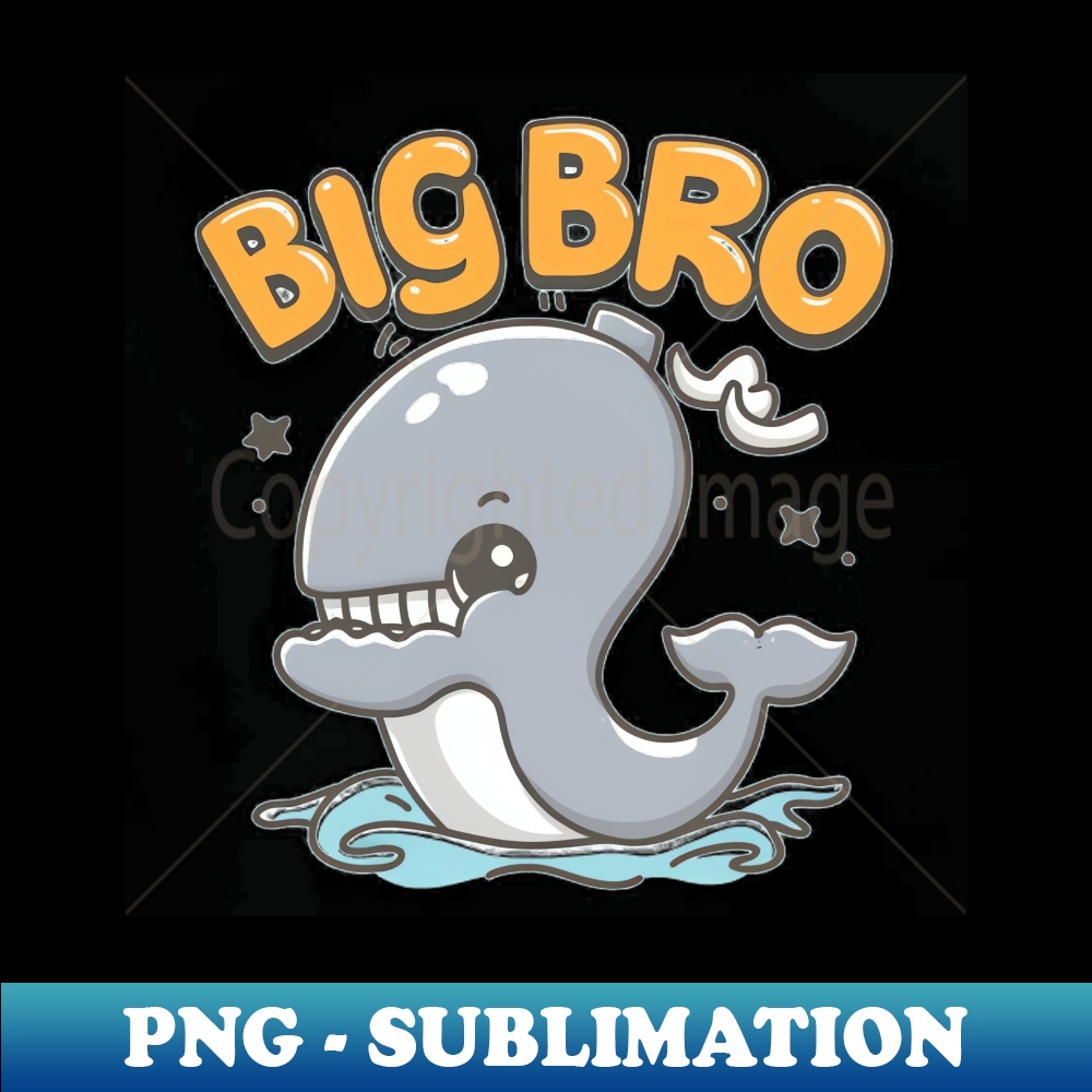 Big Bro - Digital Sublimation Download File - Capture Imagin | Inspire Uplift