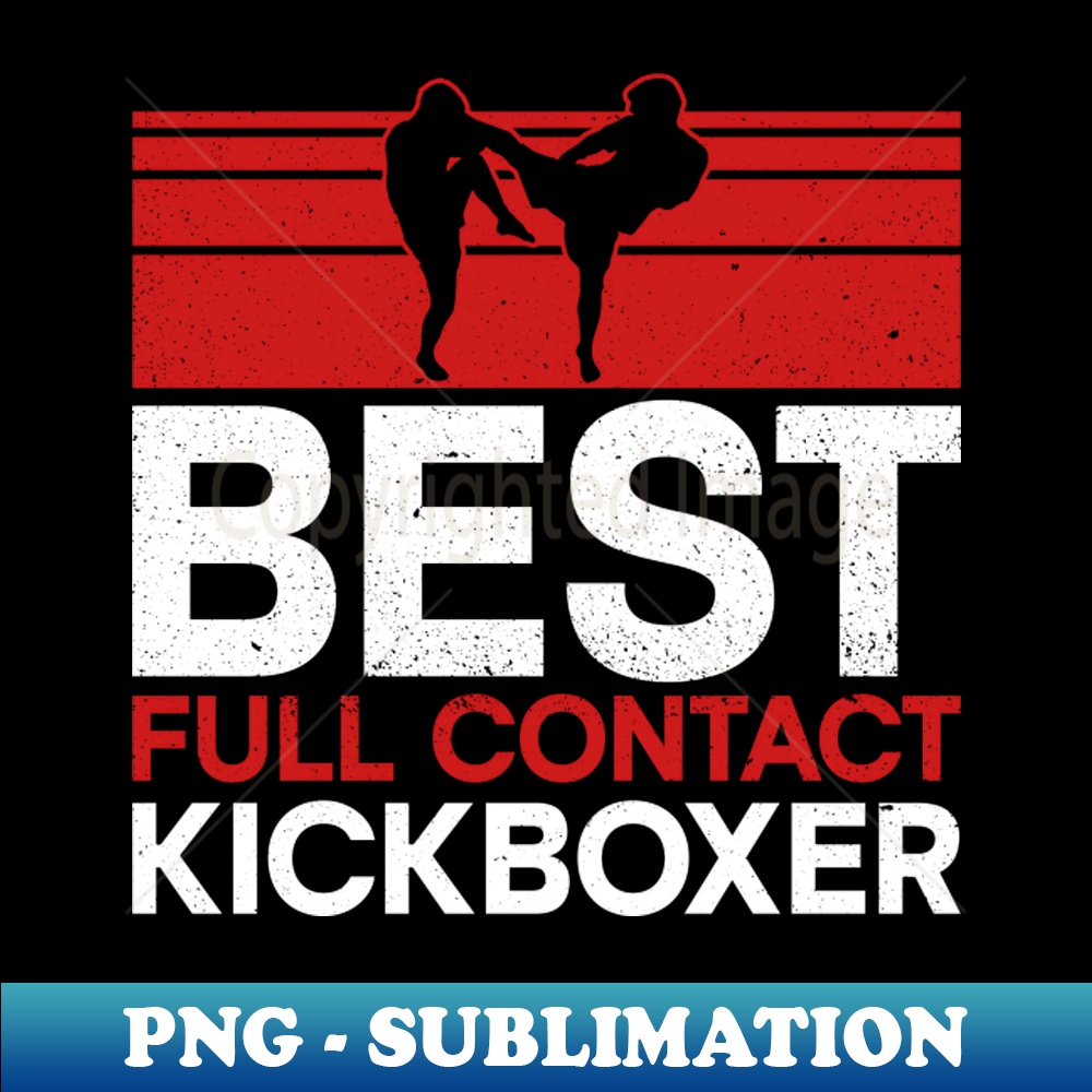 Best Full Contact Kickboxer - Material Arts Kickboxing Kickb | Inspire ...