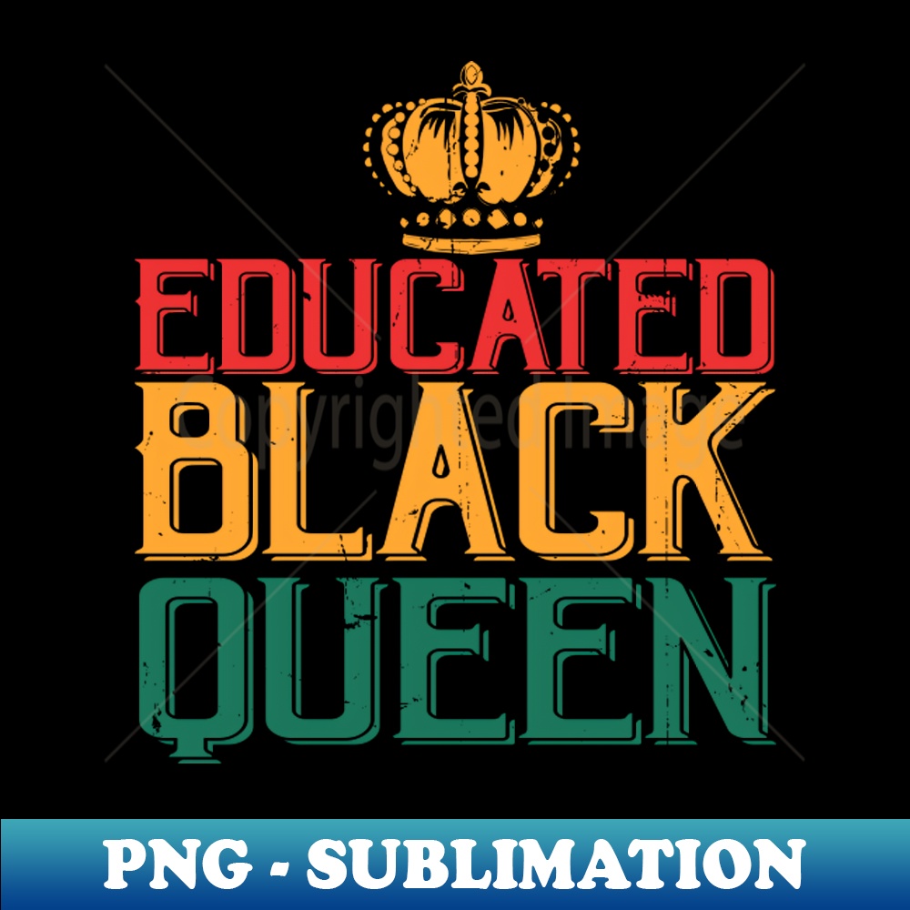 Educated Black Queens - Black History Month Black Educated - | Inspire ...