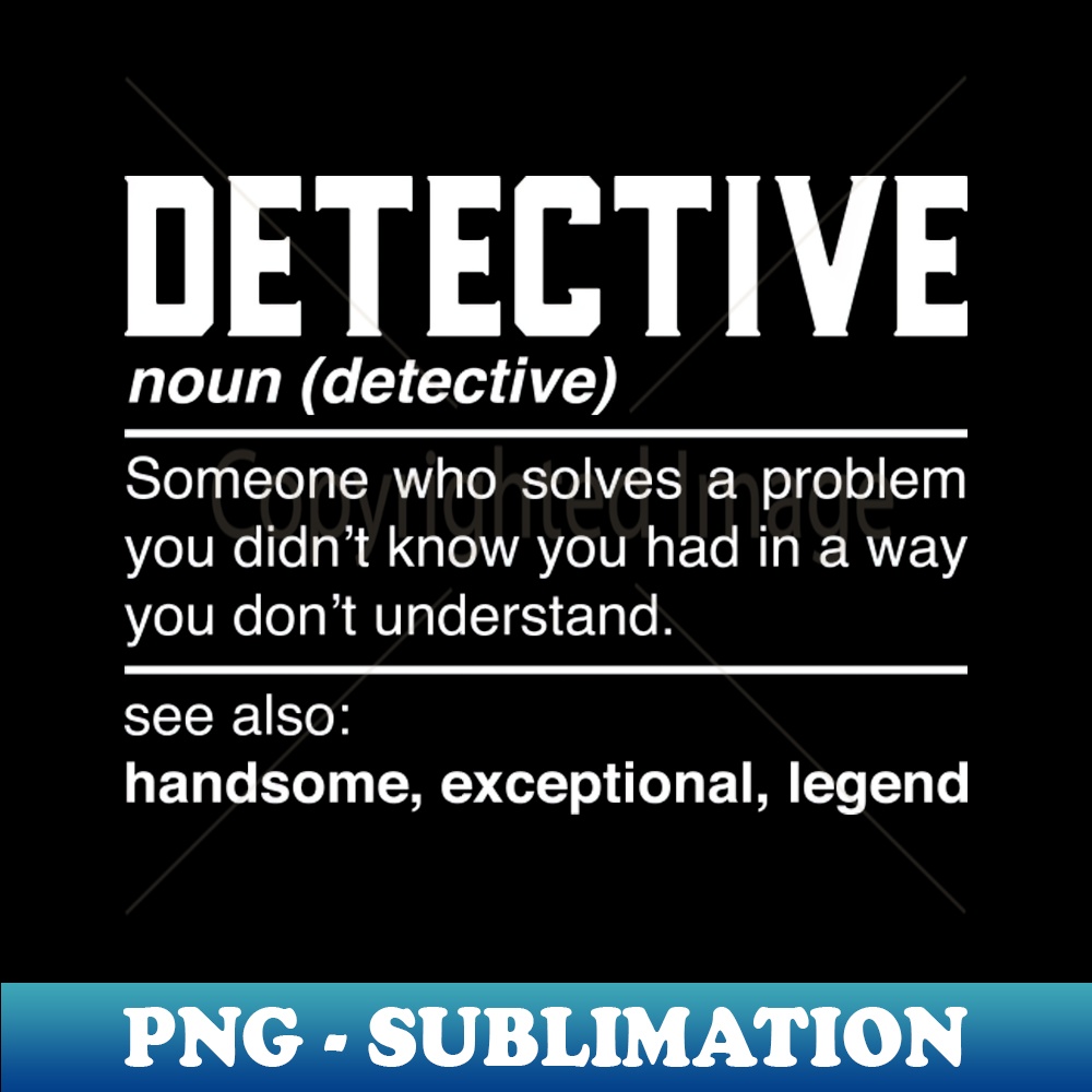Detective Definition Design - Investigator Investigate Noun | Inspire ...