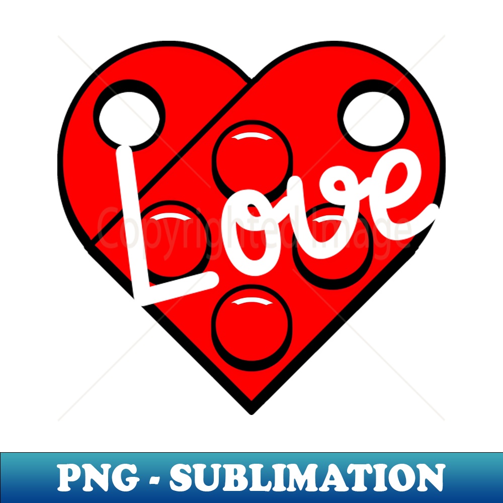 Love Lego - PNG Transparent Sublimation Design - Perfect for | Inspire ...