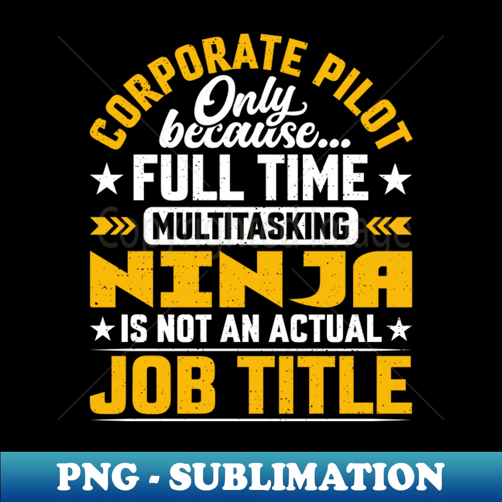 Corporate Pilot Job Title - Funny Corporate Aviator Flyer - | Inspire ...