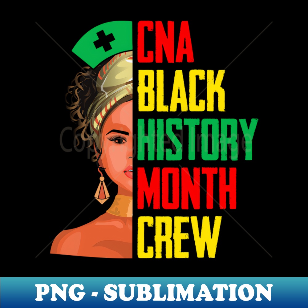 CNA Black History Month - Afro Nurse Melanin Black History - | Inspire ...
