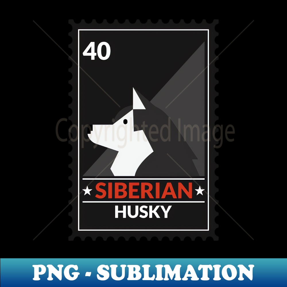 Siberian Husky Dog Owner Stamp Cute - Premium Sublimation Di | Inspire ...