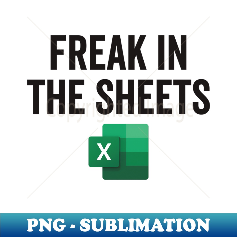 Freak In The Sheets - Excel | Inspire Uplift