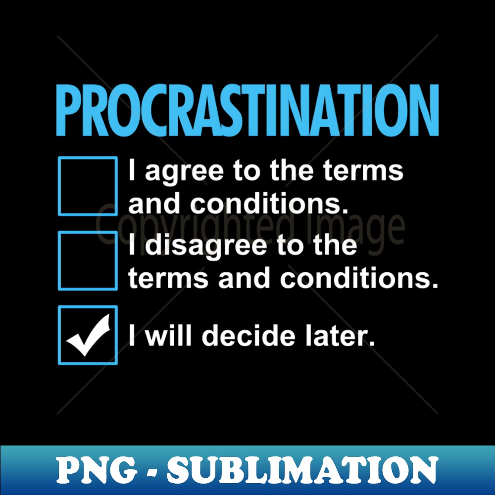 Procrastination Funny Lazy Procrastinator Checklist - Retro | Inspire ...