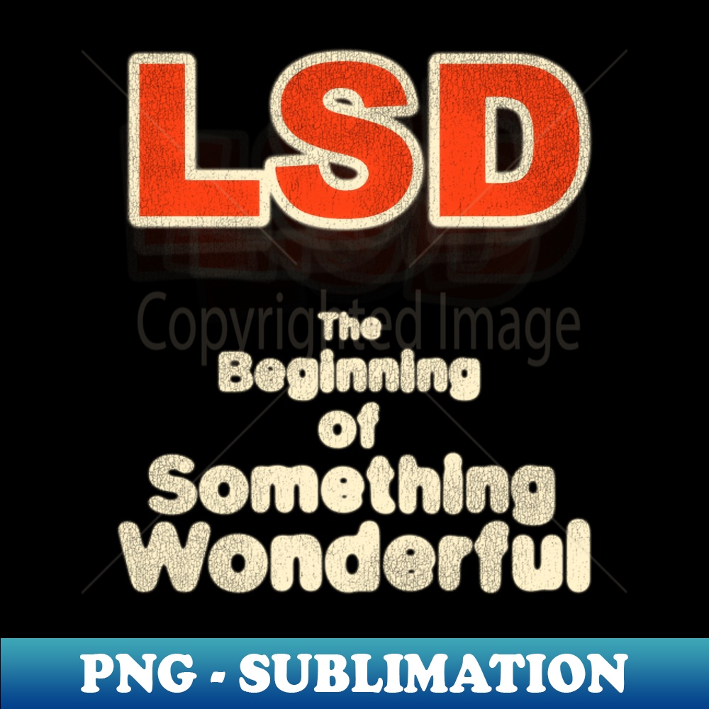 LSD The Beginning of Something Wonderful! - Special Edition | Inspire ...