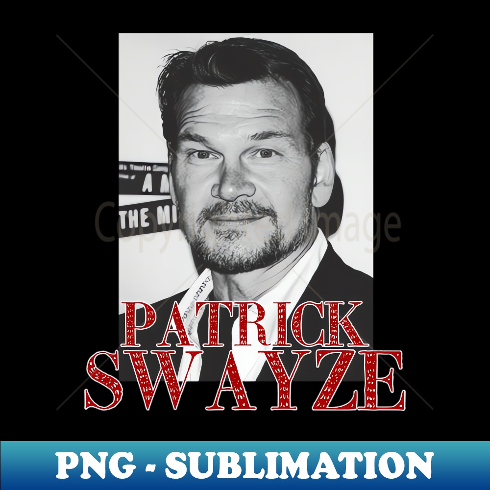 patrick swayze - PNG Transparent Sublimation File | Inspire Uplift