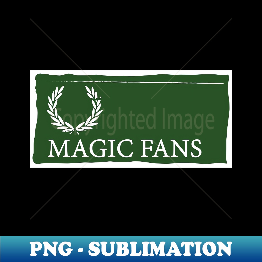 Magic fans - Signature Sublimation PNG File | Inspire Uplift