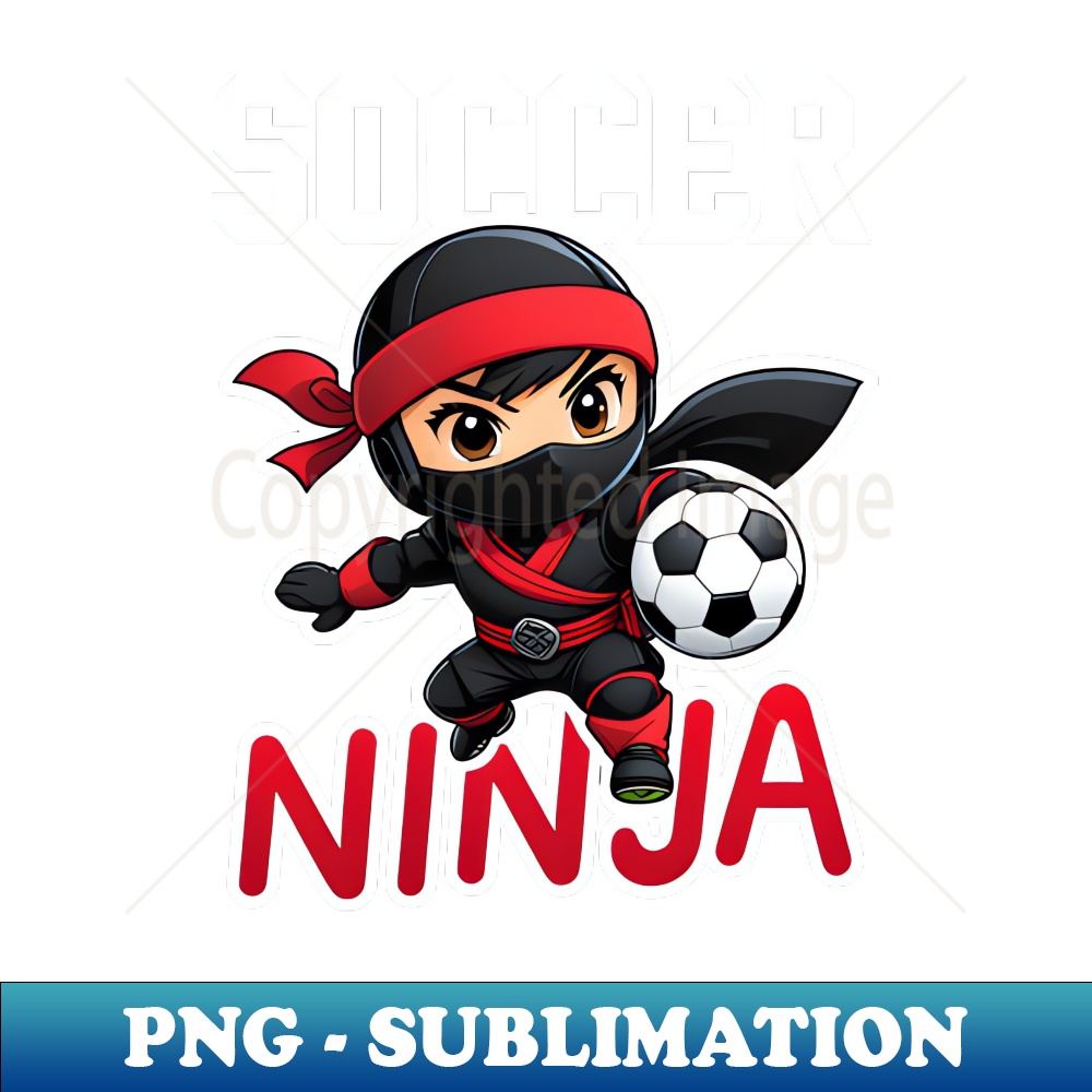 Mini Ninja Soccer - Aesthetic Sublimation Digital File | Inspire Uplift