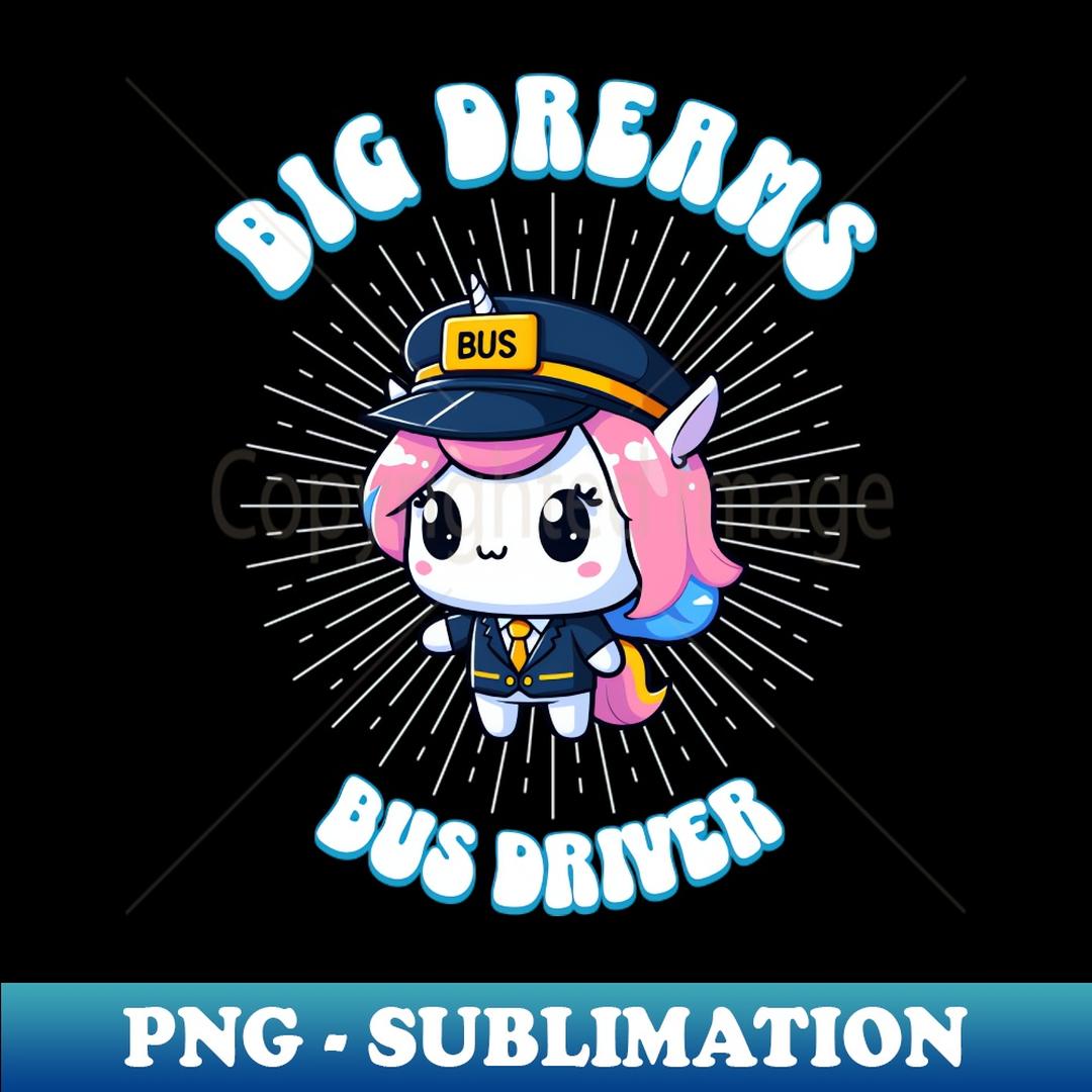 Big Dreams Bus Driver Unicorn Ocean Edition - High-Quality P | Inspire ...