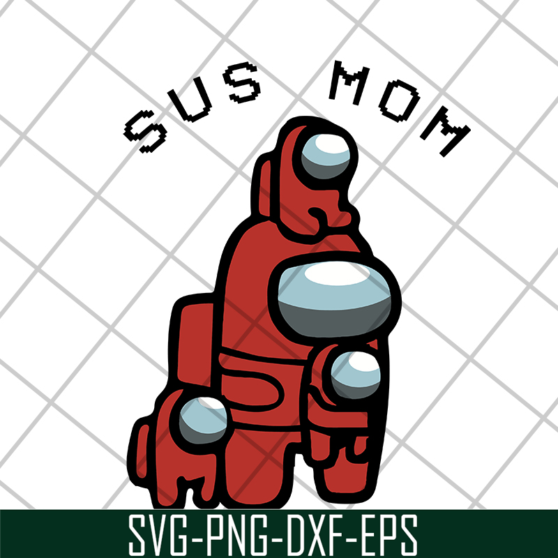 Sus mom svg, Mother's day svg, eps, png, dxf digital file MT | Inspire ...