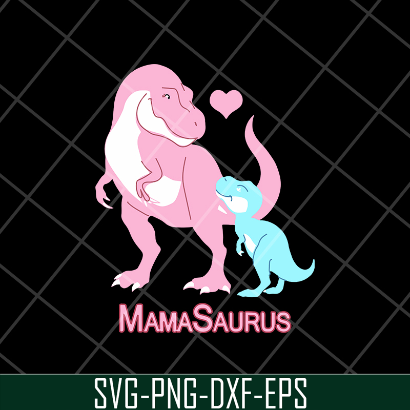 mamasaurus svg, Mother's day svg, eps, png, dxf digital file | Inspire ...