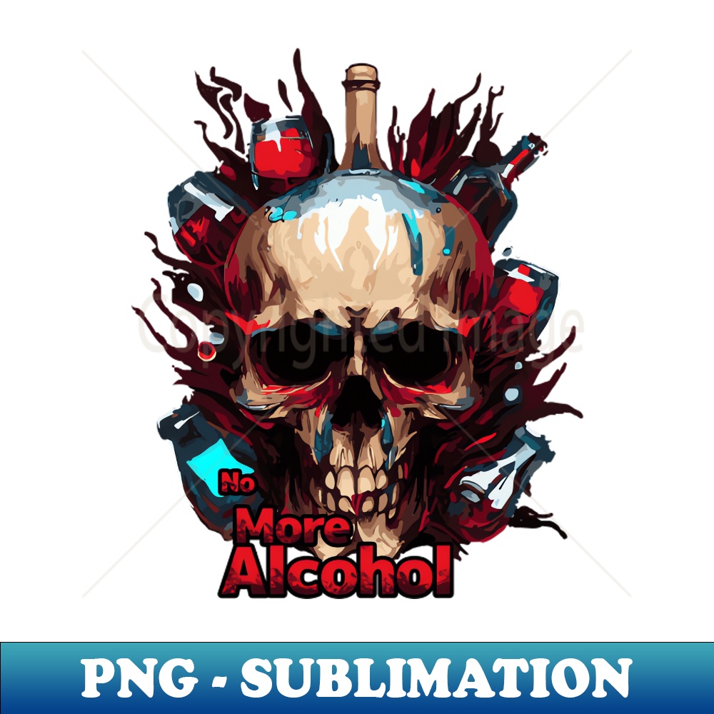 no more alcohol - PNG Transparent Sublimation Design | Inspire Uplift