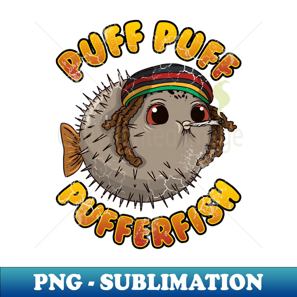 Puff Puff Pufferfish Marijuana Cannabis Weed - Modern Sublim | Inspire ...