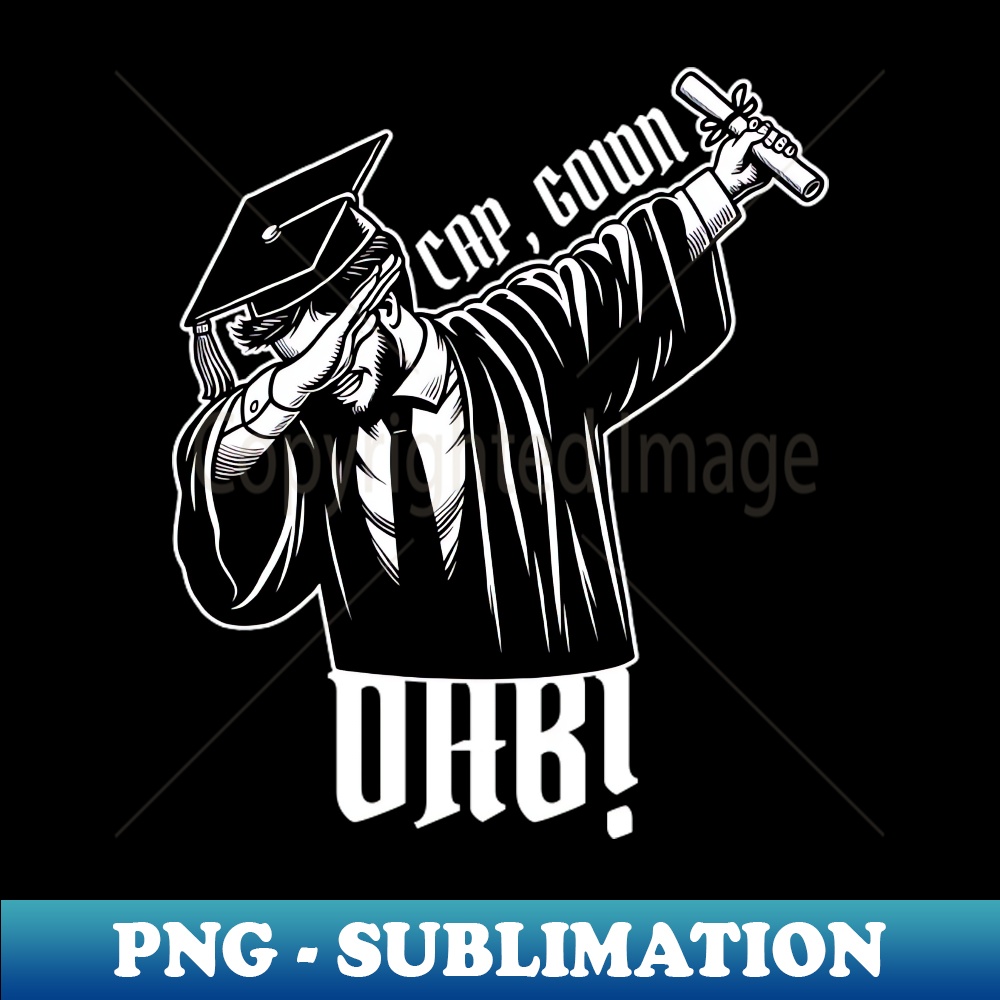 Cap gown dab graduation - Vintage Sublimation PNG Download | Inspire Uplift
