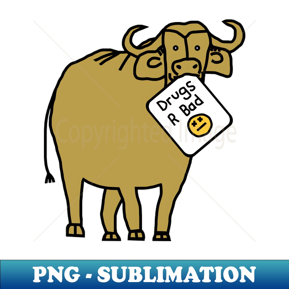 Gold Ox with Anti Drugs Message - Digital Sublimation Downlo | Inspire ...