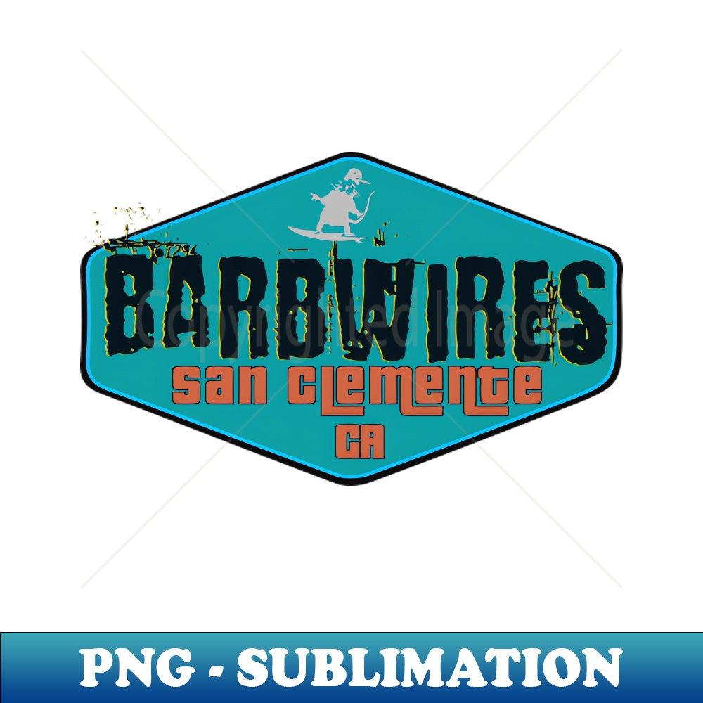 Barb Wires -California Breaks San Clemente CA - Sublimation- | Inspire ...