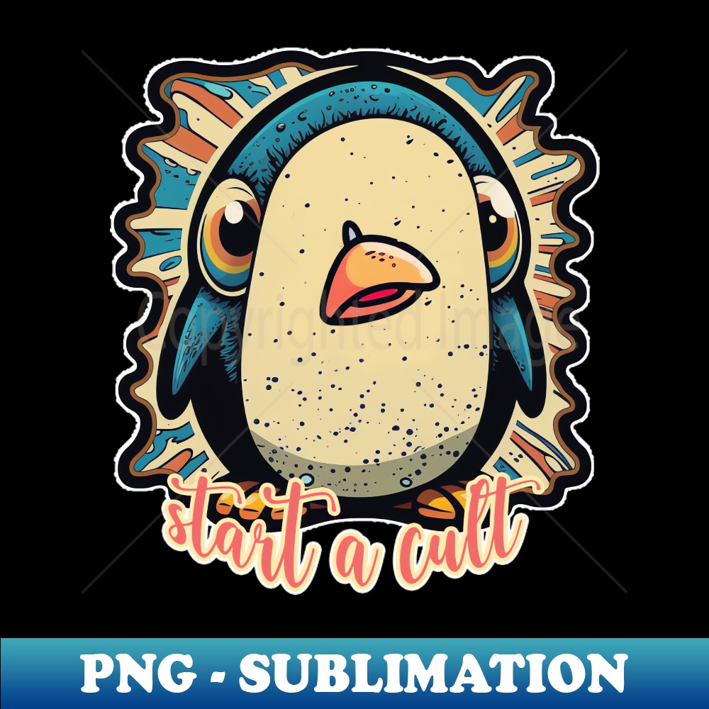 Start A Cult Funny Penguin - PNG Sublimation Digital Downloa | Inspire ...