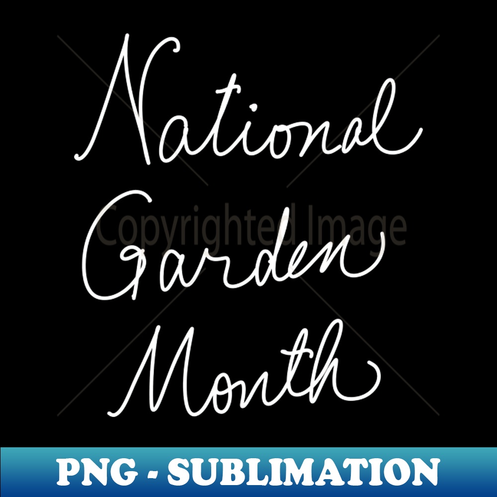 National Garden Month - PNG Transparent Digital Download Fil | Inspire ...